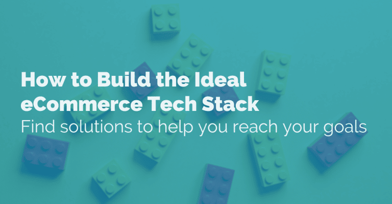 How to Build the Ideal eCommerce Tech Stack | Pimberly