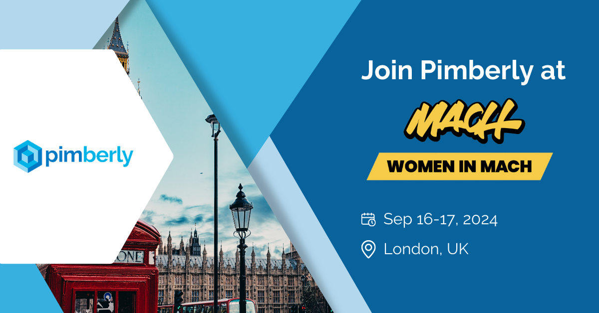 Women in MACH 2024 | Pimberly