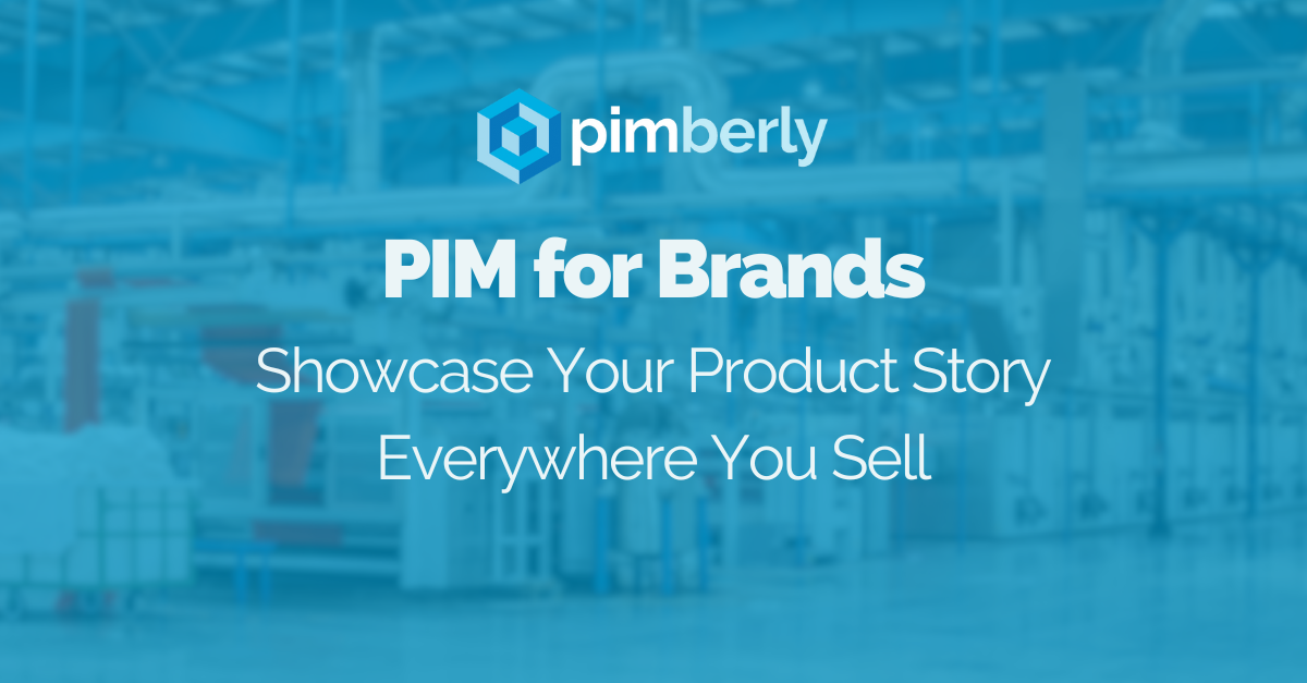 PIM for Brands | Pimberly